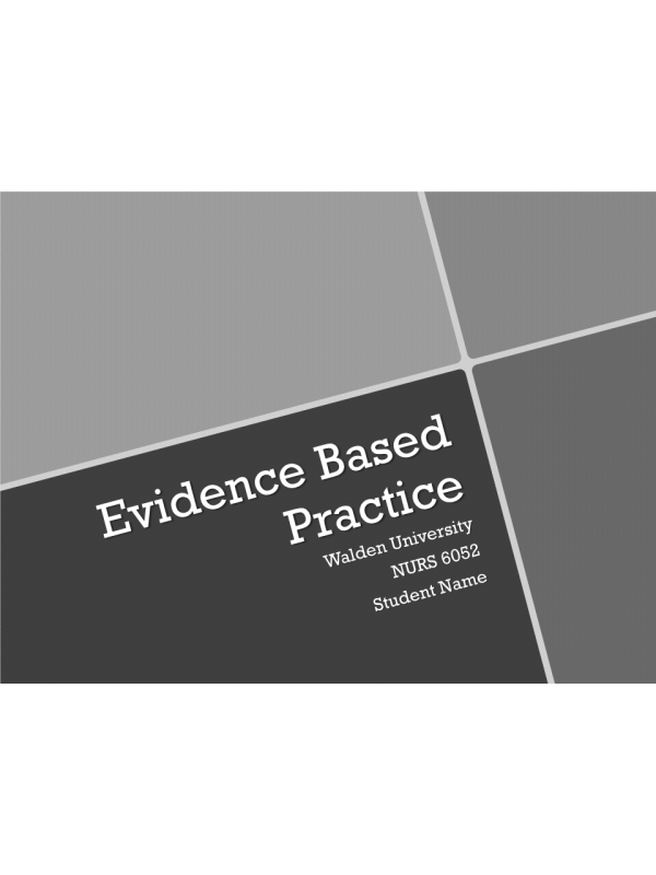 NURS 6052 Module 2 (Weeks 2-3) Assignment; Evidence-Based Project, Part ...