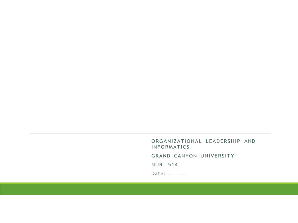 NUR 514 Topic 3 Assignment; Implementing Change With an ... NUR 514 Topic 3 Assignment; Implementing Change With an ...