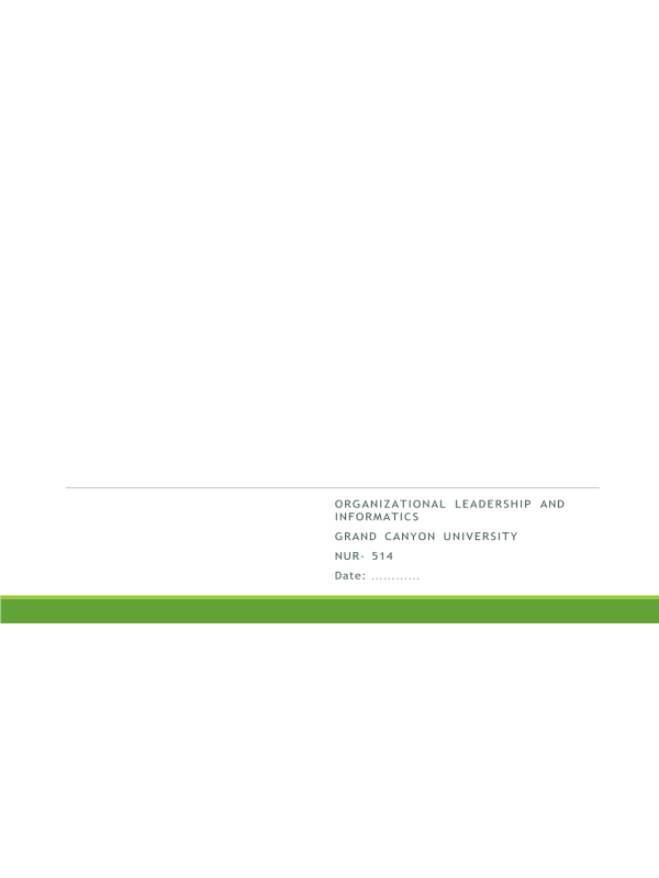 NUR 514 Topic 3 Assignment; Implementing Change With an ... NUR 514 Topic 3 Assignment; Implementing Change With an ...