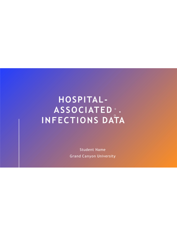 NUR 630 Topic 7 Assignment; Benchmark - Hospital Associated Infections ... NUR 630 Topic 7 Assignment; Benchmark - Hospital Associated Infections ...